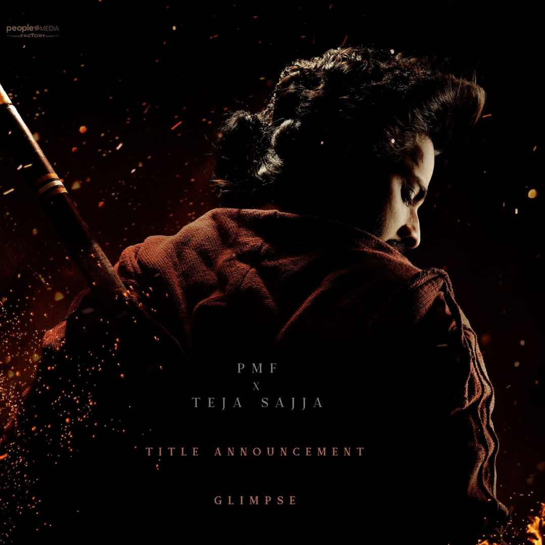 After ‘Hanu-Man’, Teja Sajja’s Next Film Announced… Title Unveiling On 18 April